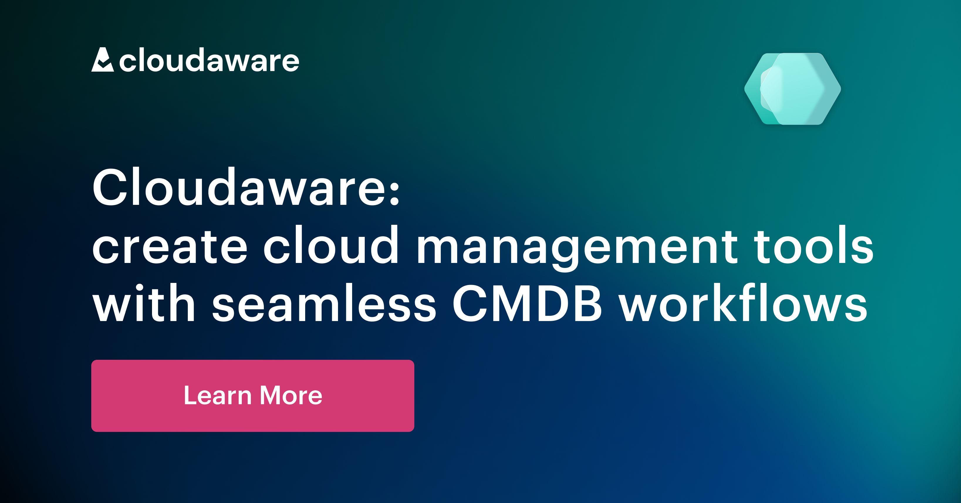 Cloud Management CMDB Workflows Beyond ServiceNow Automation