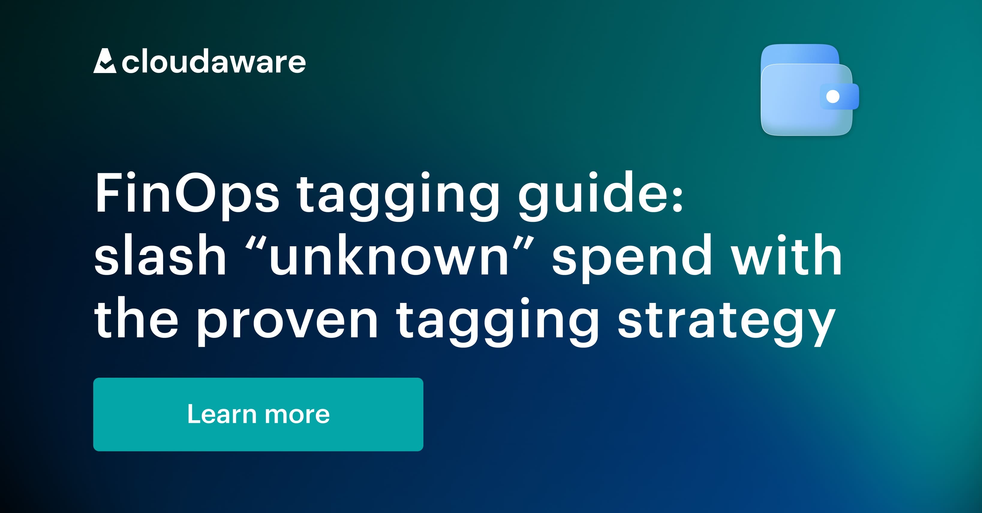 Proven FinOps Tagging Strategy | Slash Unknown Spend
