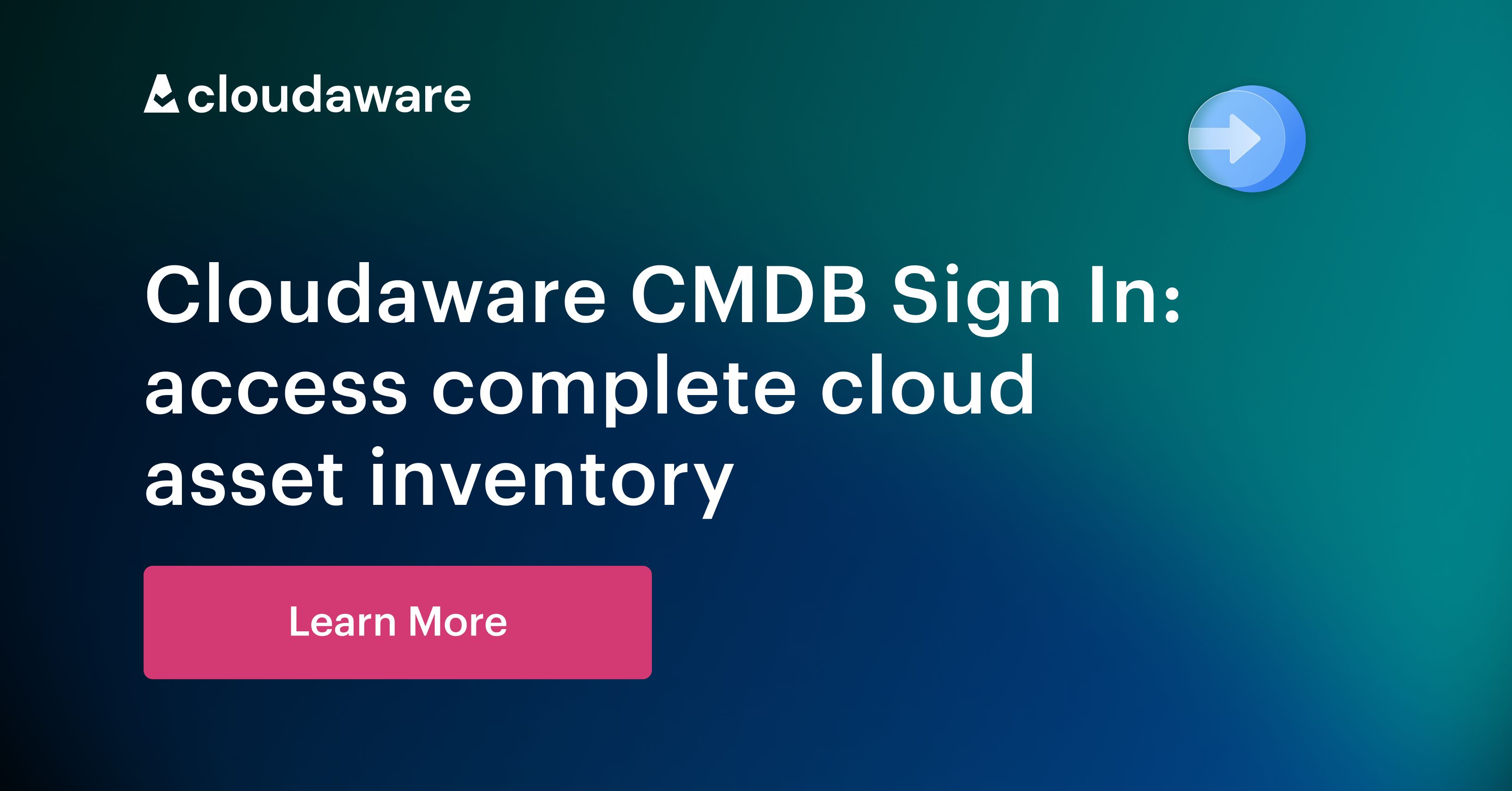 Cloudaware CMDB Sign In | Upgrade Cloud Management | AWS | Azure | GCP