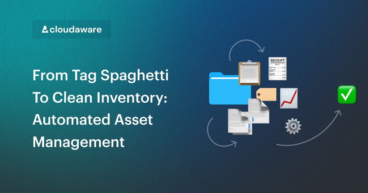 From Tag Spaghetti To Clean Inventory: Automated Asset Management
