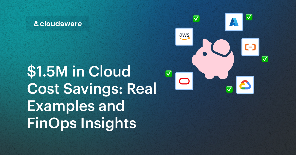 9 Ideas on Cloud Cost Savings & FinOps Insights