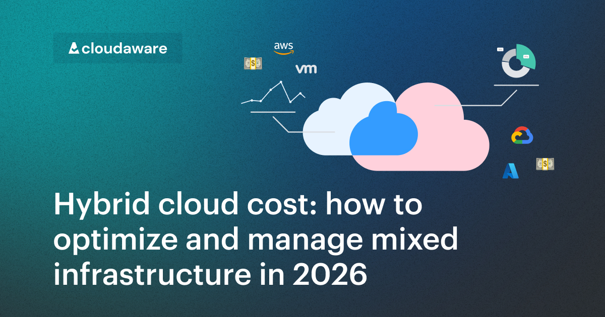 Hybrid Cloud Cost: How to Optimize and Manage in 2026